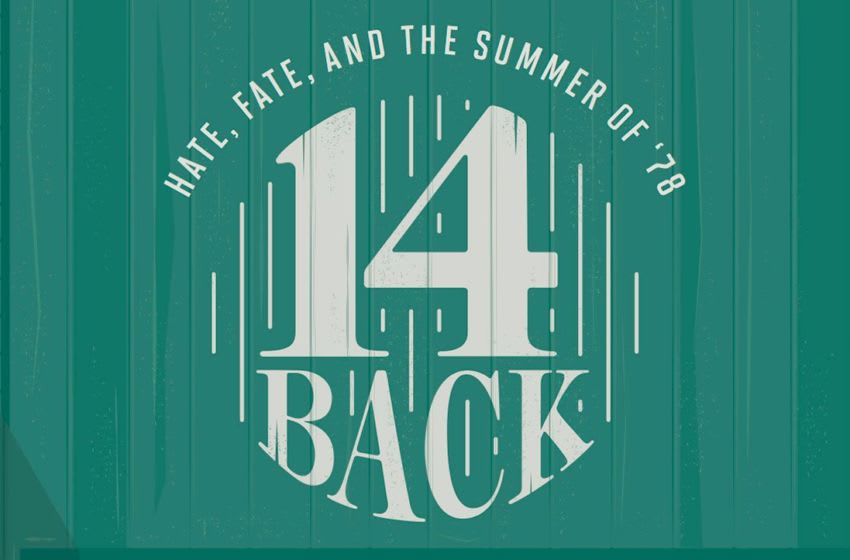 SI’s “14 Back” recounts the craziness that was the 1978 Red Sox-Yankees ...
