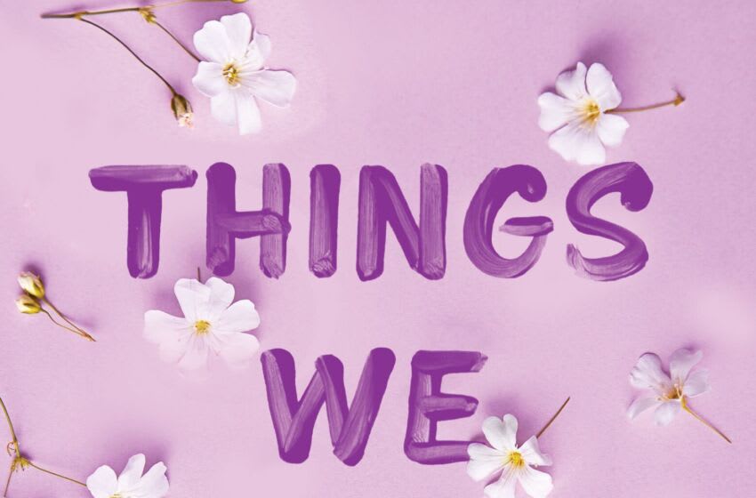 Exclusive: See the cover and a snippet from Things We Left Behind