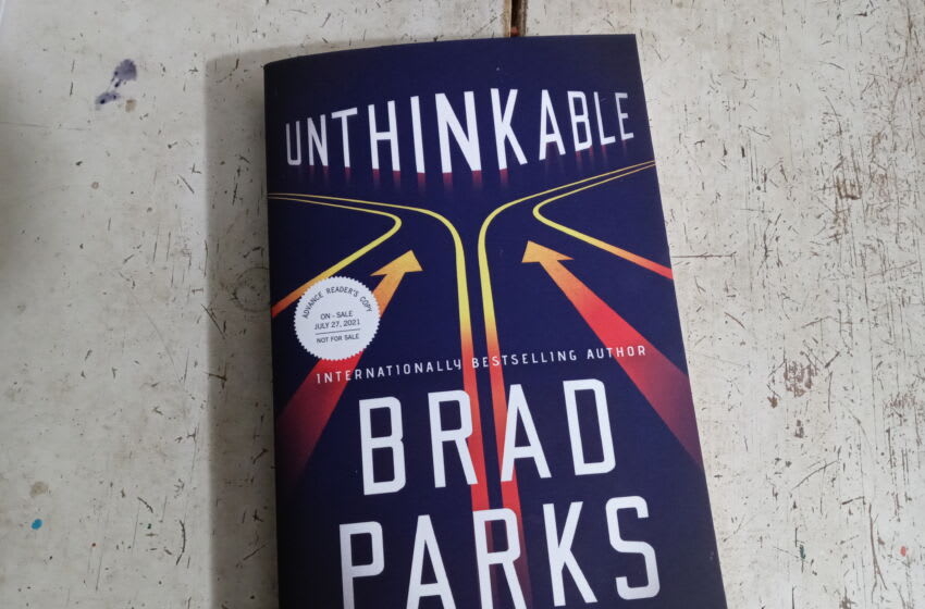 Unthinkable is a mind-bending new thriller from Brad Parks